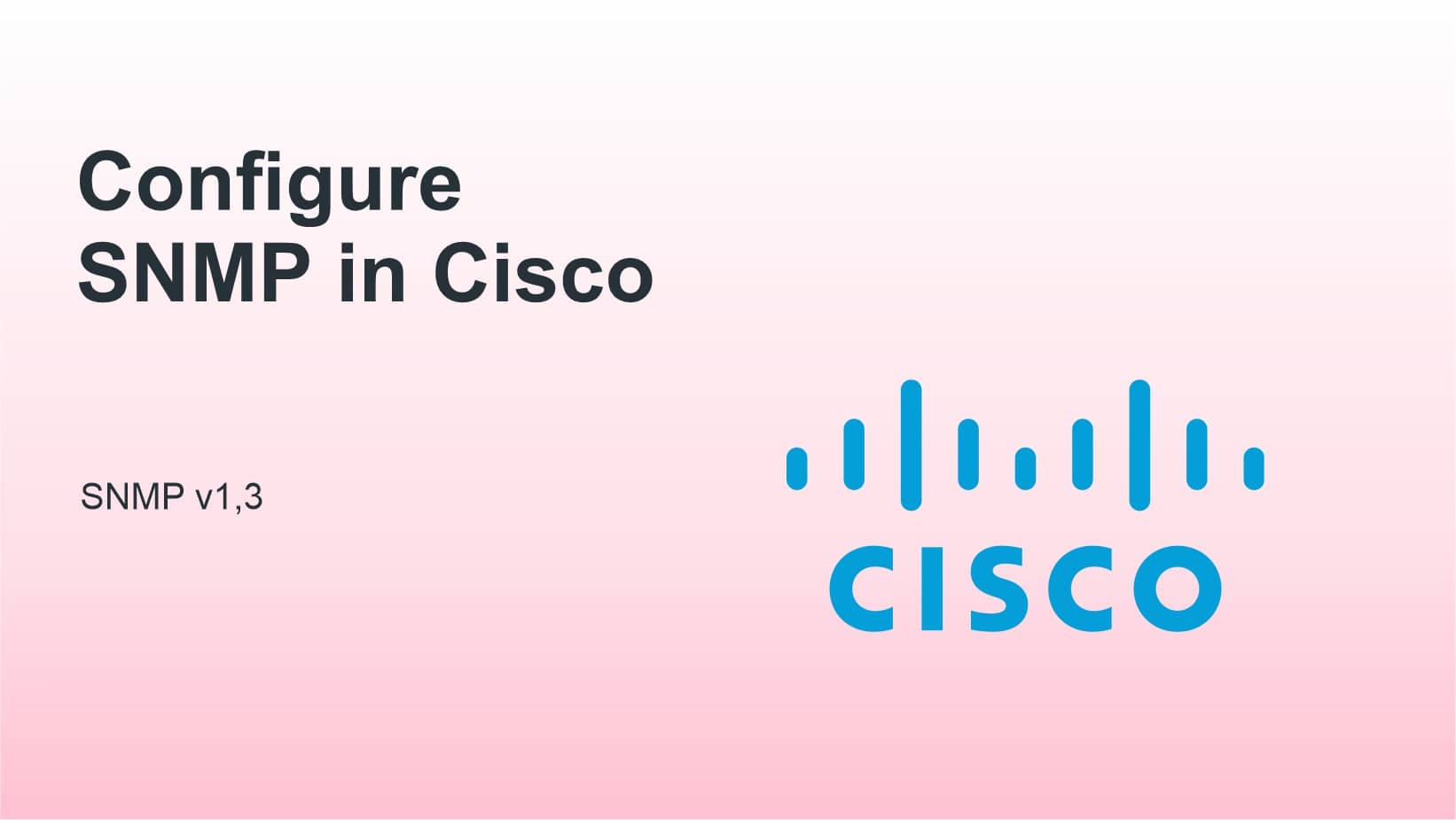 پیکربندی و فعالسازی SNMP در سیسکو | گروه مهندسی ITProPlus